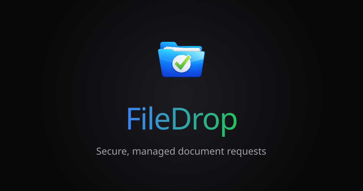 FileDrop - Secure Document Requests